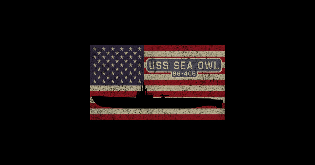 Sea Owl SS-405 WW2 Balao class submarine Vintage USA American Flag Gift ...