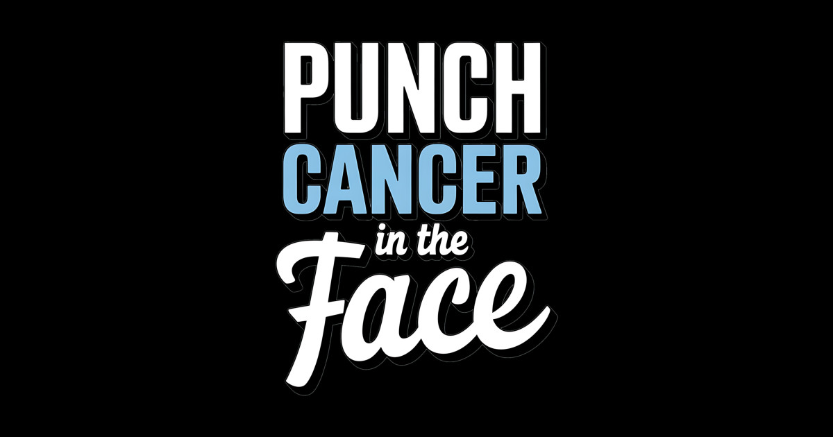 Punch Cancer In The Face Awareness - Punch Prostate Cancer In The Face ...
