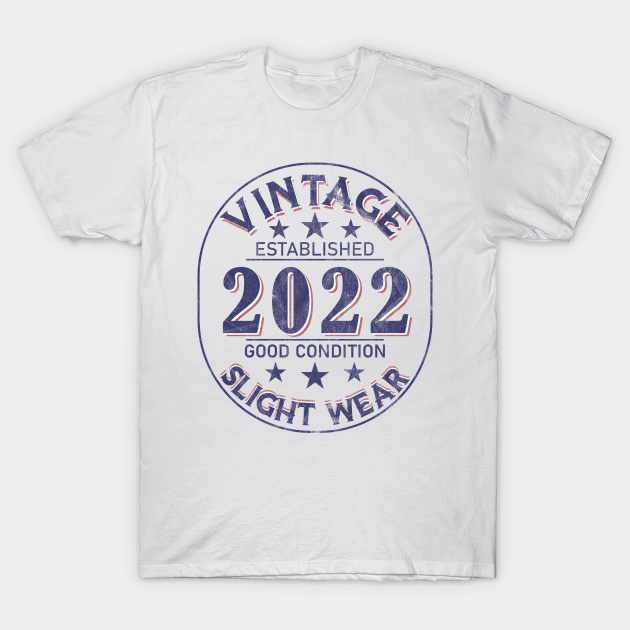 Vintage Established 2022 - 2022 - T-Shirt | TeePublic