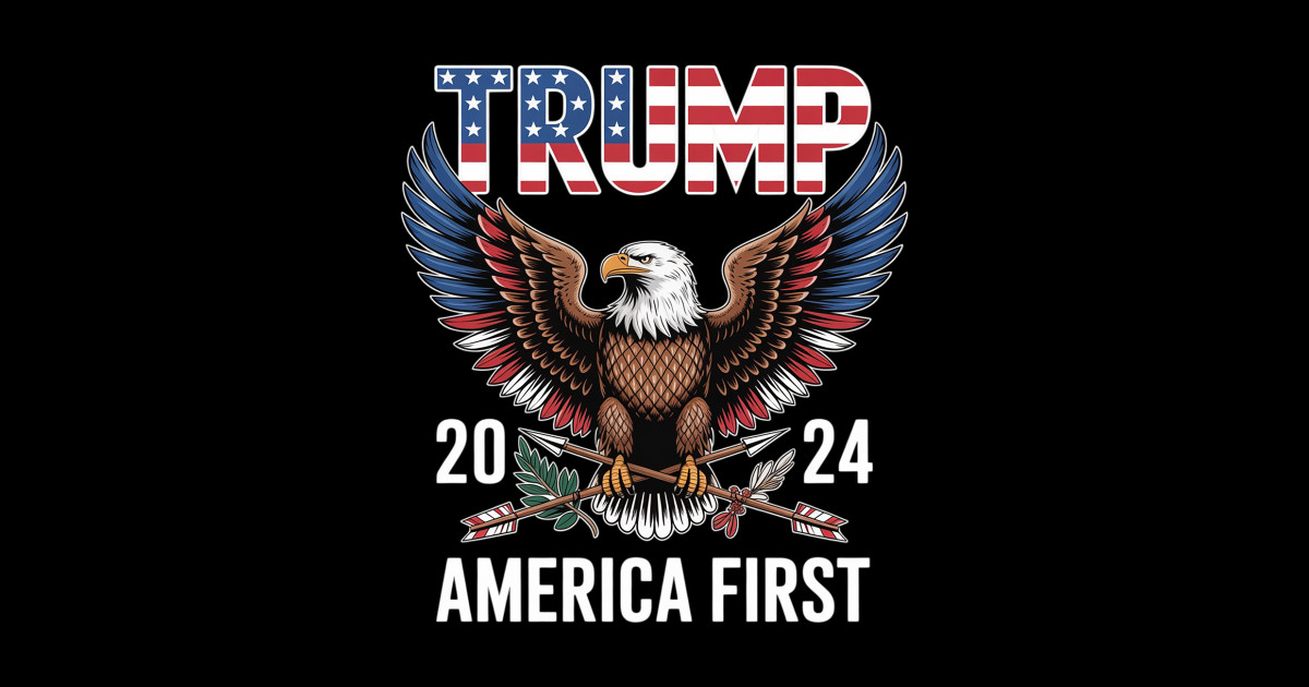 Trump America First Bald Eagle Pro Trump USA Flag - Trump America First ...