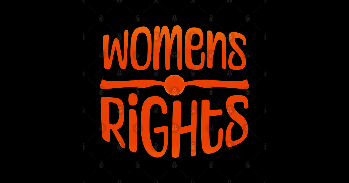 Womens rights \ orange theme - Womens Rights - Sticker | TeePublic