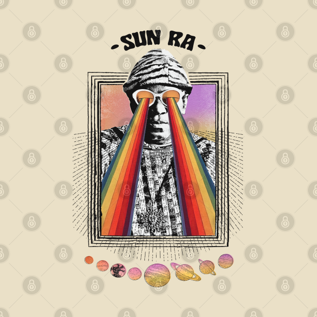 SUN RA ---- Original Psychedelic Design - Sun Ra - T-Shirt | TeePublic