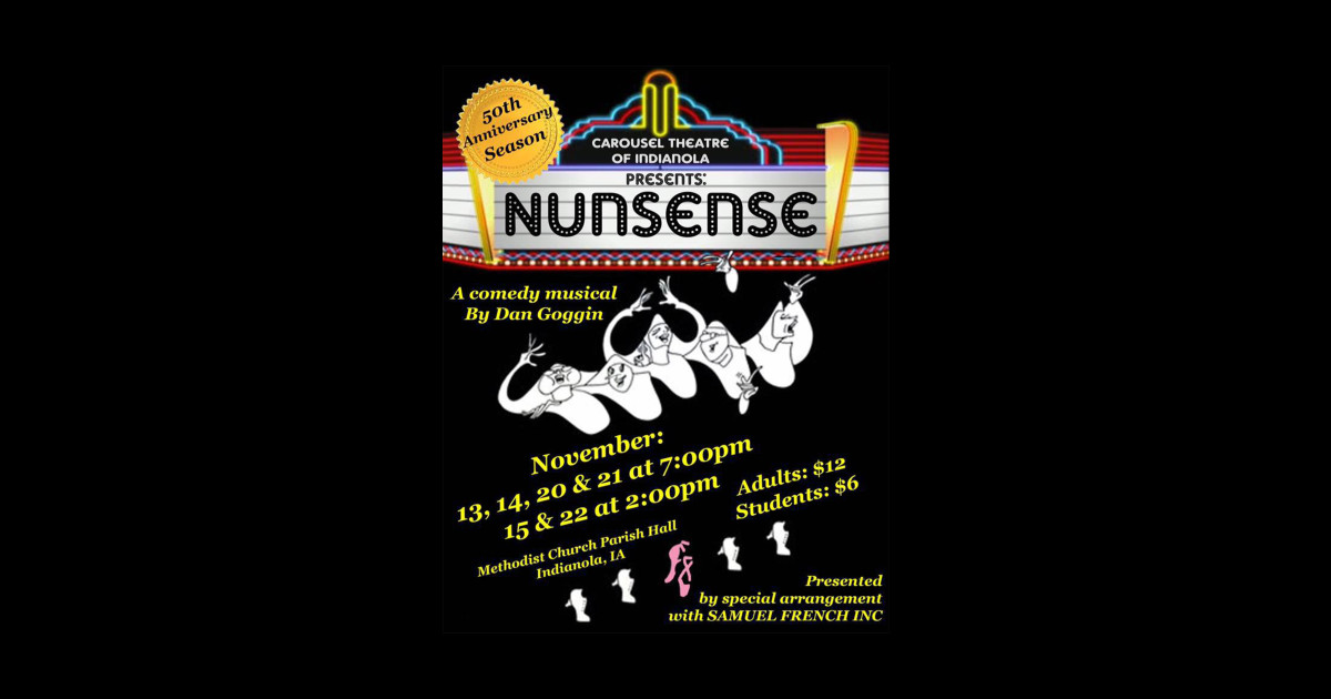 Carousel Theatre Nunsense Show Poster - Theatre - Magnet | TeePublic
