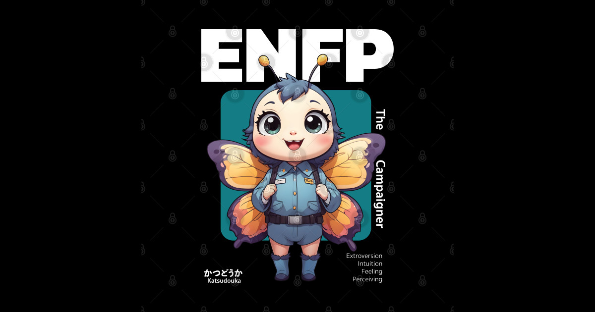 "ENFP 'The Campaigner' MBTI Personality T-Shirt" - Mbti - Sticker ...