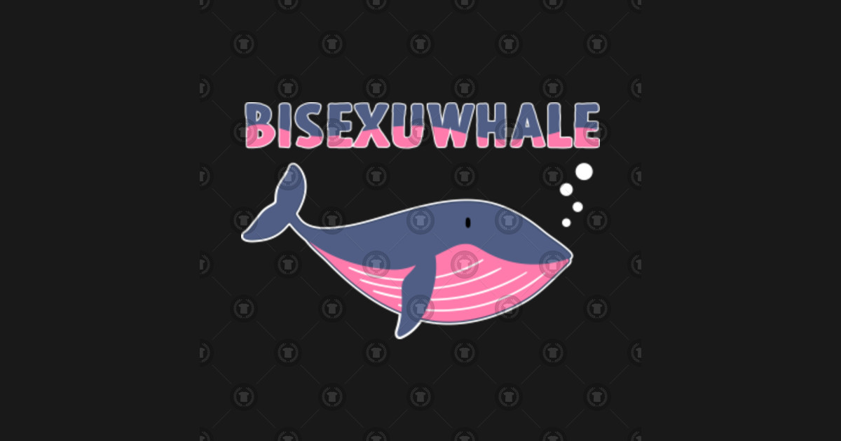 Bisexuwhale Bisexual Whale Gay Pride Bisexuality T Shirt Teepublic