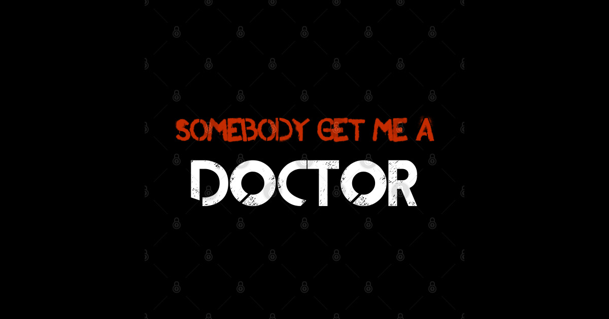 Somebody Get Me A Doctor! - Van Halen - Posters and Art Prints | TeePublic
