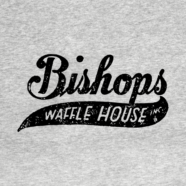 Lost Restaurants of Tulsa - Bishop's Waffle House - Tulsa - T-Shirt ...