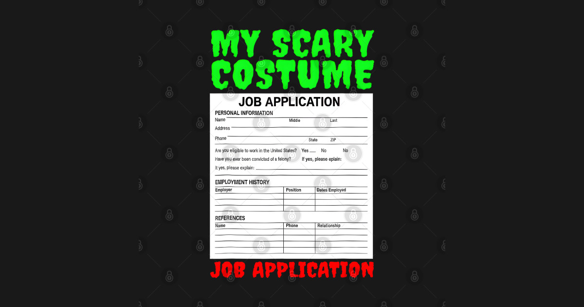 Job Application Scary Halloween Trick Or Treat - Halloween Scary ...