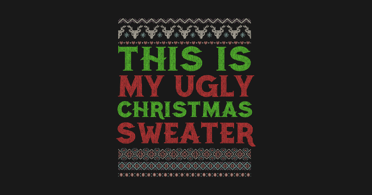 Funny Christmas Ugly Christmas Sweater Holiday Gifts Ugly Christmas funny-christmas-ugly-christmas-sweater-holiday-gifts-ugly-christmas