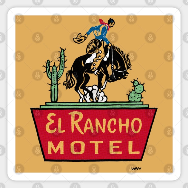 El Rancho Motel Sign - Cowboy - Sticker | TeePublic