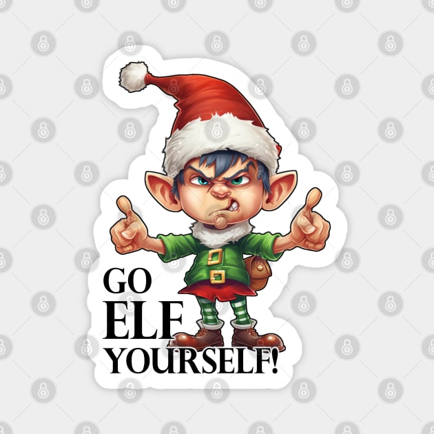 Angry Christmas Elf! Go Elf Yourself! - Adult Holiday - Magnet | TeePublic
