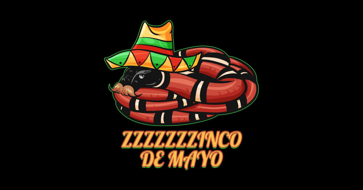 The Mexican Snake With A Sombrero Cinco De Mayo - Cinco - Hat | TeePublic
