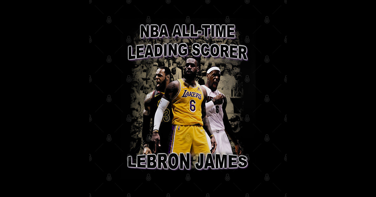 Lebron James All-Time Leading Scorer - Lebron James - Sticker | TeePublic