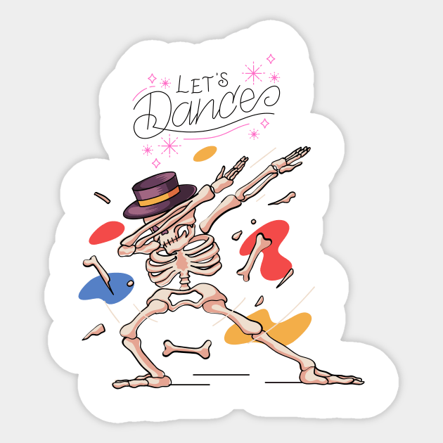 Let"s dance - Dance - Sticker | TeePublic