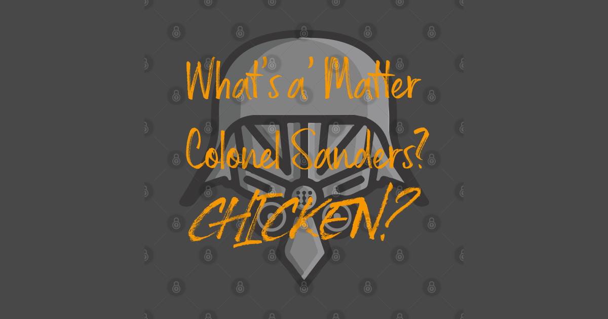 What's the matter Colonel Sanders? - Spaceballs - T-Shirt | TeePublic