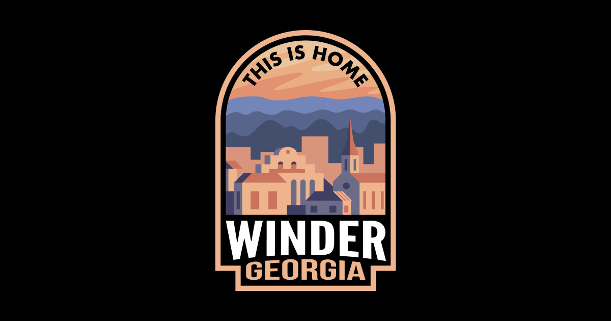 Downtown Winder Georgia This is Home - Winder Ga - Sticker | TeePublic