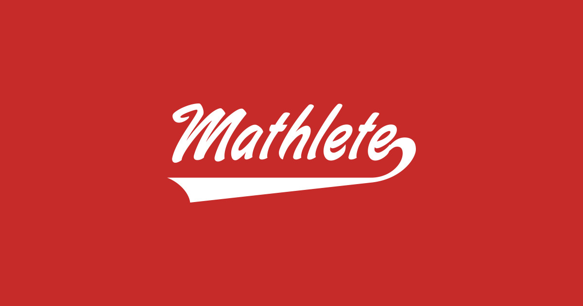 Mathlete - Math - T-Shirt | TeePublic