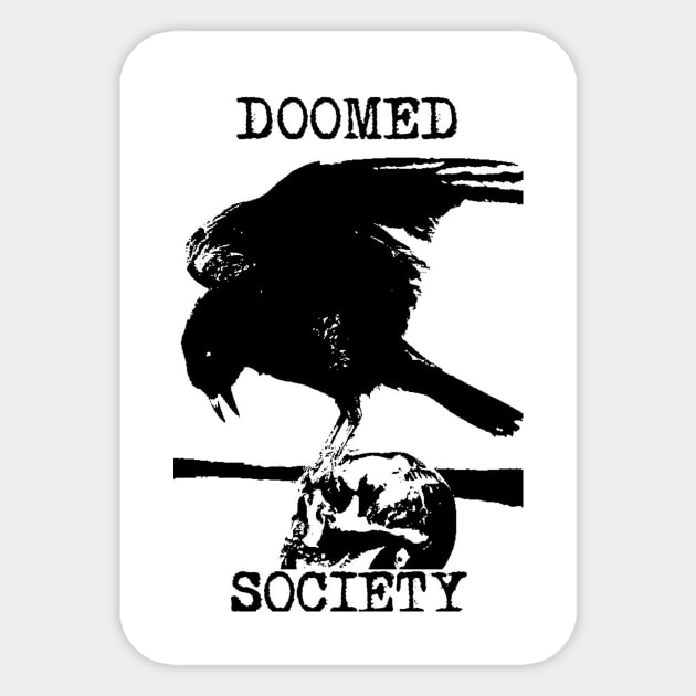 Doomed Society Logo - Punk - Sticker | TeePublic