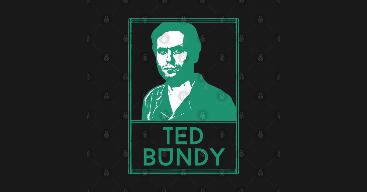 Ted bundy\\retro fan artwork - Ted Bundy - T-Shirt | TeePublic