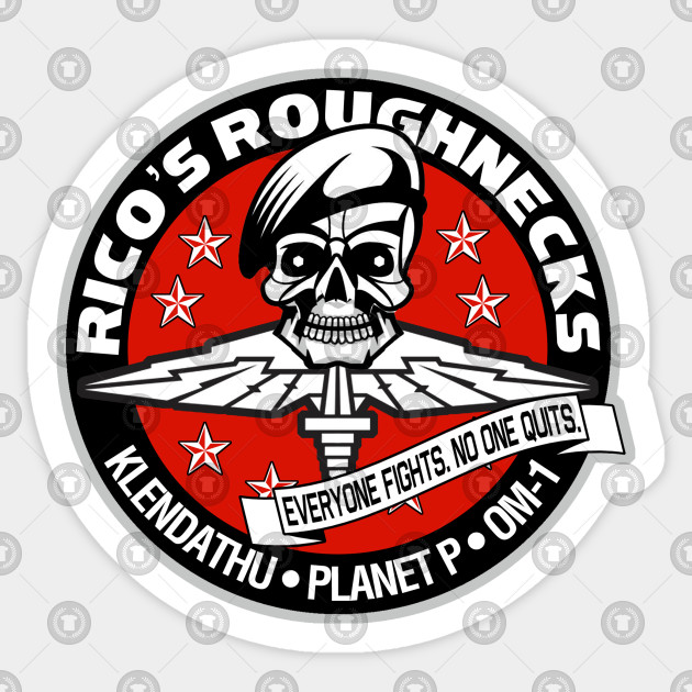 Rico's Roughnecks - Starship Troopers - Sticker | TeePublic