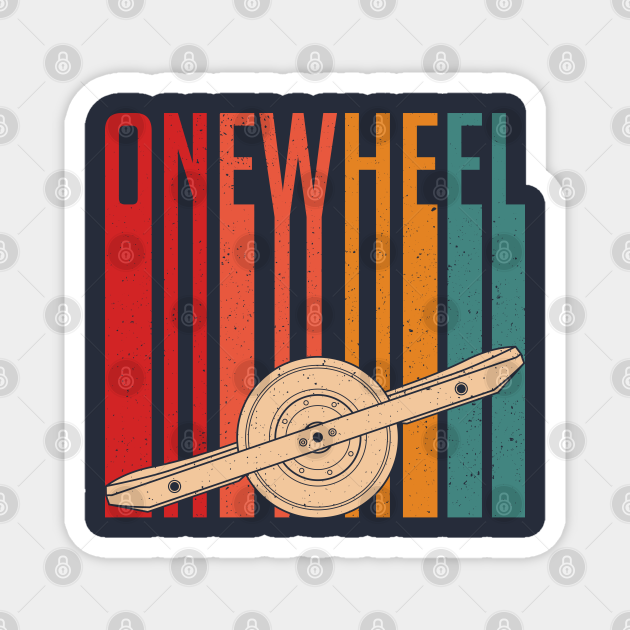Onewheel Retro Vintage Float Life One Wheel - Onewheel - Magnet | TeePublic