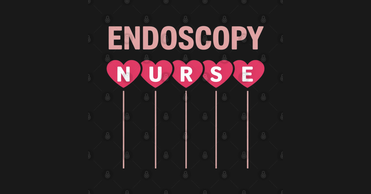 Endoscopy Nurse Hearts Candy Valentine Gastroenterology - Endoscopy ...
