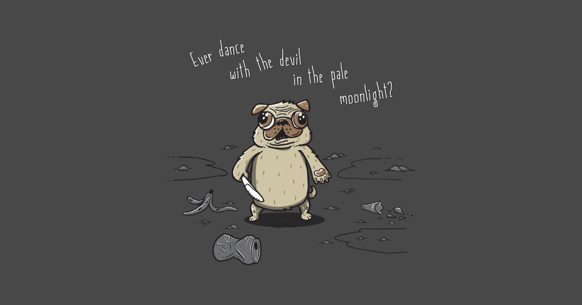 A Pugging - Pug - T-Shirt | TeePublic