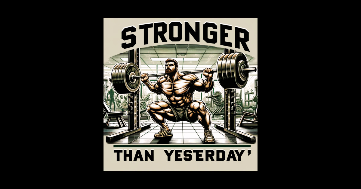 Stronger Than Yesterday - Stronger Than Yesterday - Sticker | TeePublic