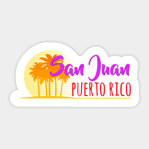 Life's a Beach: San Juan, Puerto Rico - Caribbean - Sticker | TeePublic