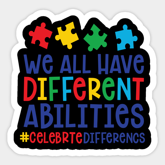 Celebrate Differences - Celebrate Diversity - Sticker | TeePublic