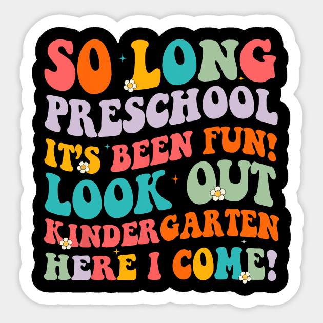 Preschool Kindergarten Here I Come Graduation - Preschool Kindergarten ...