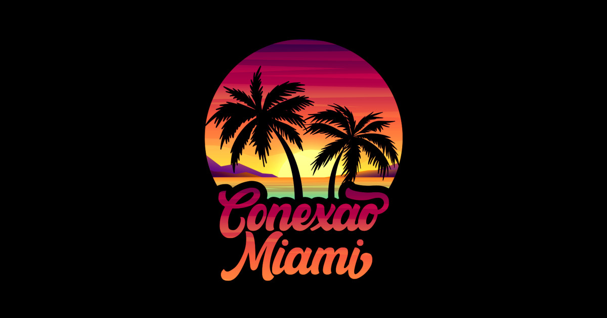 Conexão Miami - Conexaomiami - Sticker | TeePublic