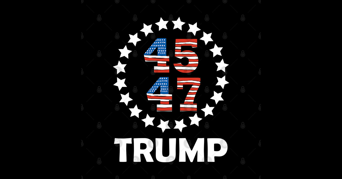 Trump 2024 Take America Back Funny Donald Trump 2024 45 47 - Trump 47th ...