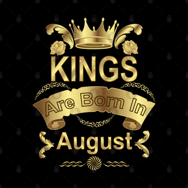 Kings Are Born In August - Kings Are Born In August - Tapestry | TeePublic