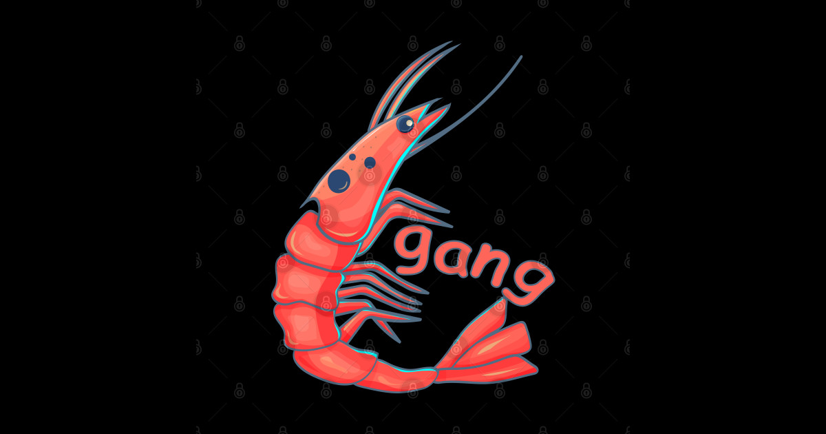 Shrimp Gang - Shrimp Gang - Sticker | TeePublic