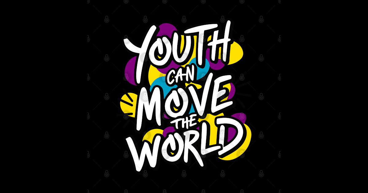 Youth Can Move the World - Baha'i Faith - Youth Can Move The World ...