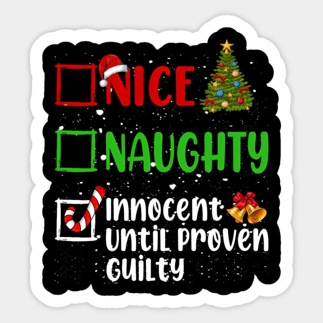 Nice Naughty Innocent Until Proven Guilty List - Christmas Themed ...
