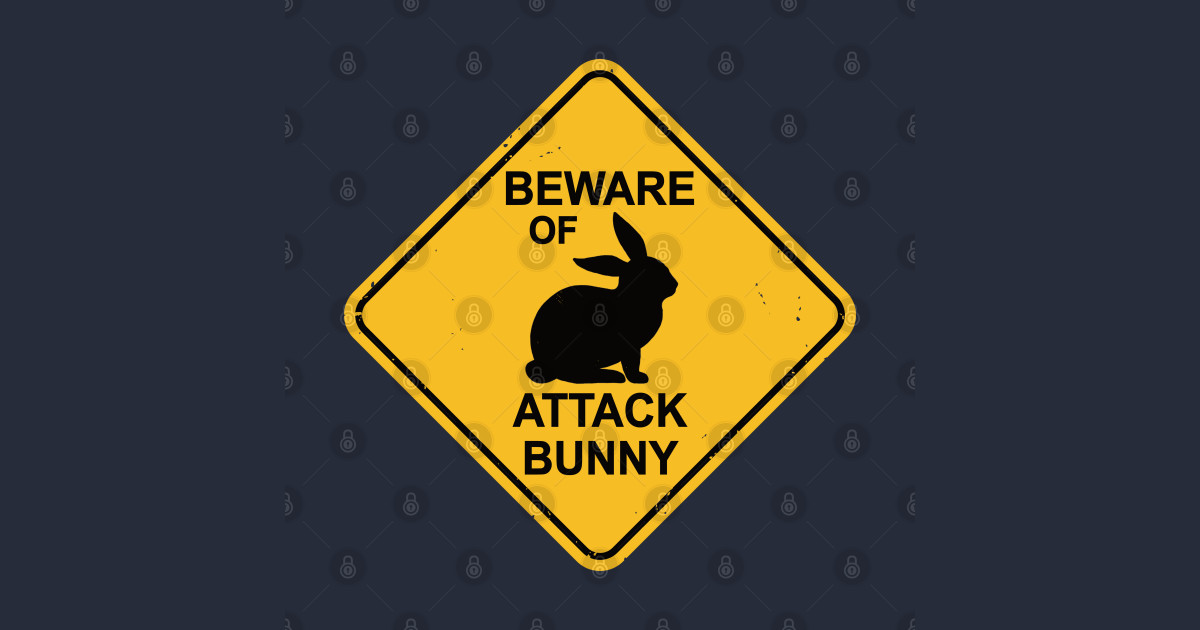 Beware of Attack Bunny - Bunny - T-Shirt | TeePublic
