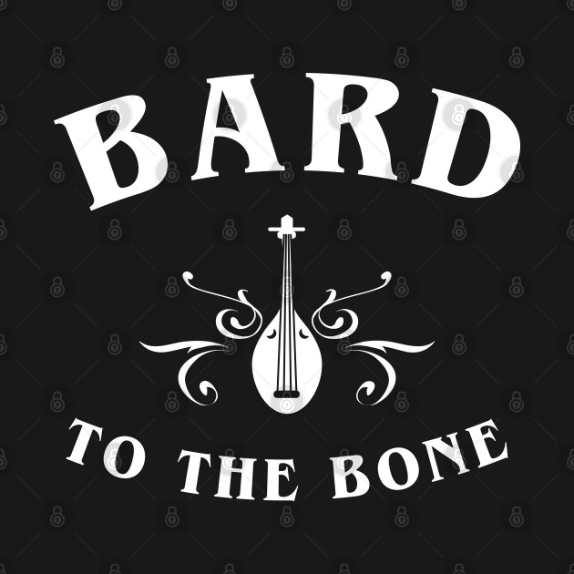Bard To The Bone - Slaying Dragons In Dungeons RPG - Dungeons And ...