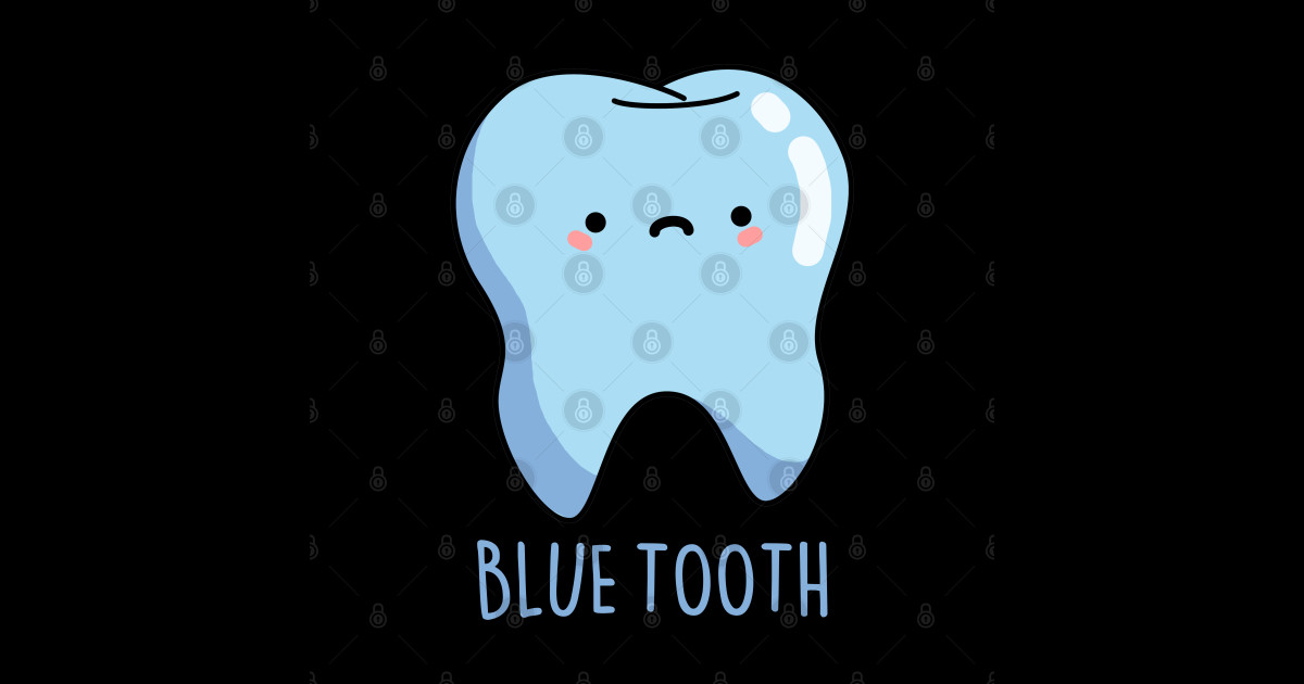 Blue Tooth Cute Funny Bluetooth Pun - Bluetooth Pun - Posters and Art ...