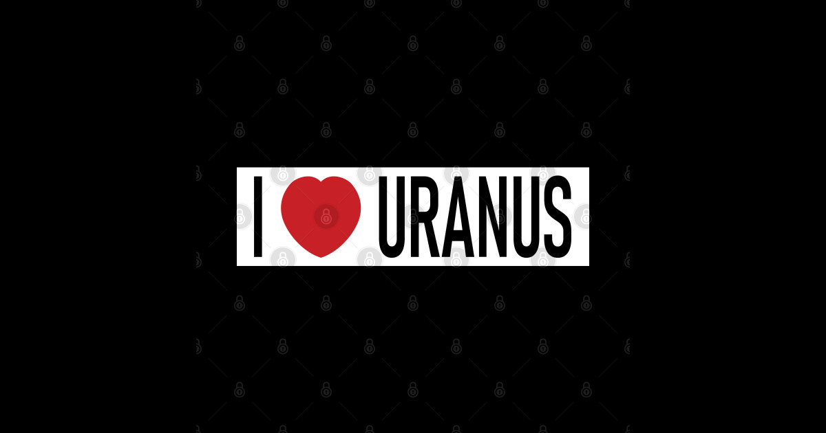Spaceballs - I Love (Heart) Uranus - Spaceballs - Sticker | TeePublic