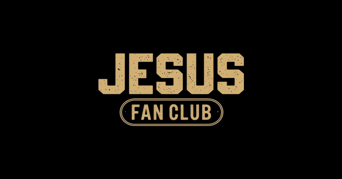 Jesus Fan Club Christian Holiday Palm Sunday Easter Christ - Jesus Fan ...