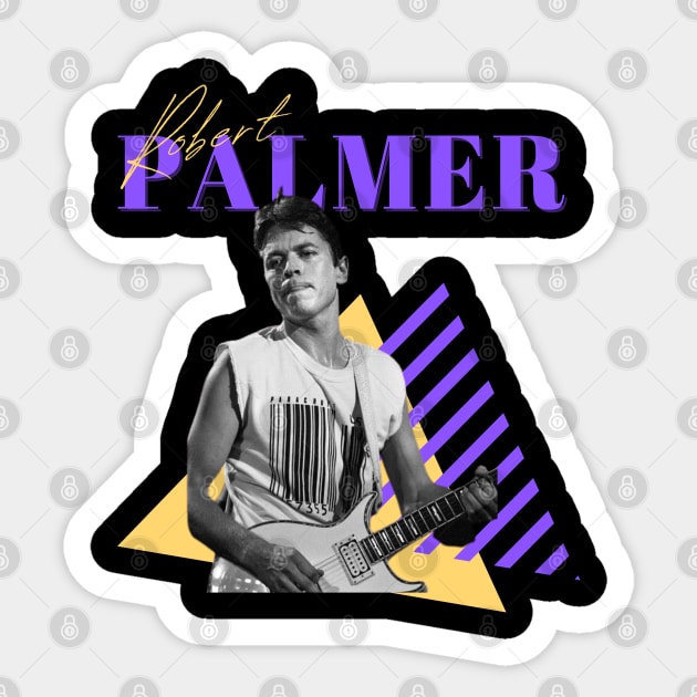 Robert palmer\\\original retro fan art - Robert Palmer - Sticker ...