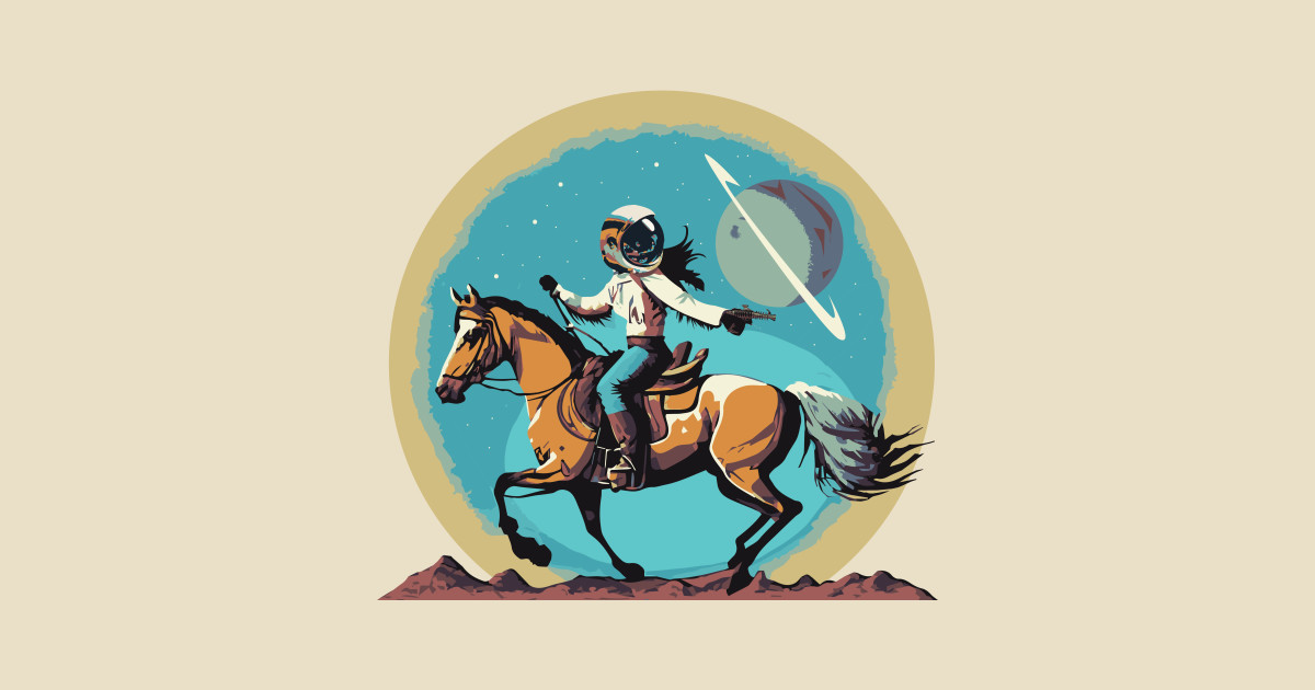 Cosmic Cowgirl - Sci Fi - T-Shirt | TeePublic