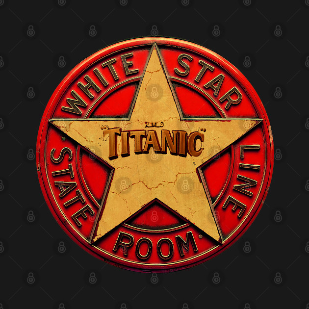 Titanic White star line - Titanic White Star Line - T-Shirt | TeePublic