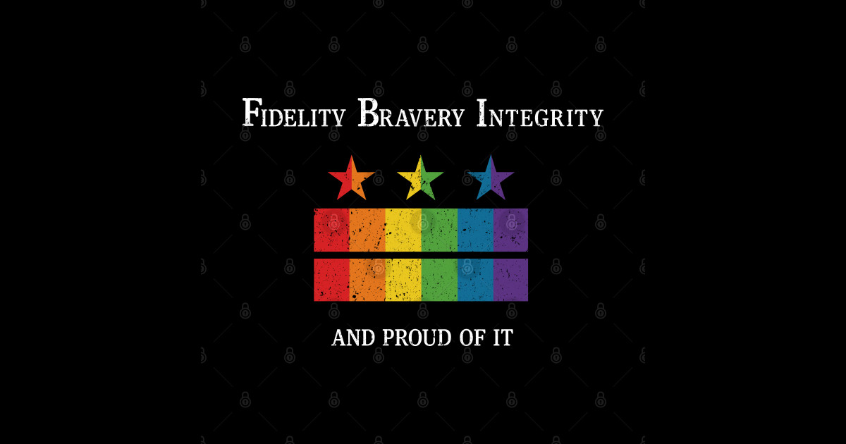 Fidelity Bravery Integrity And Proud Of It - Fidelity Bravery Integrity ...