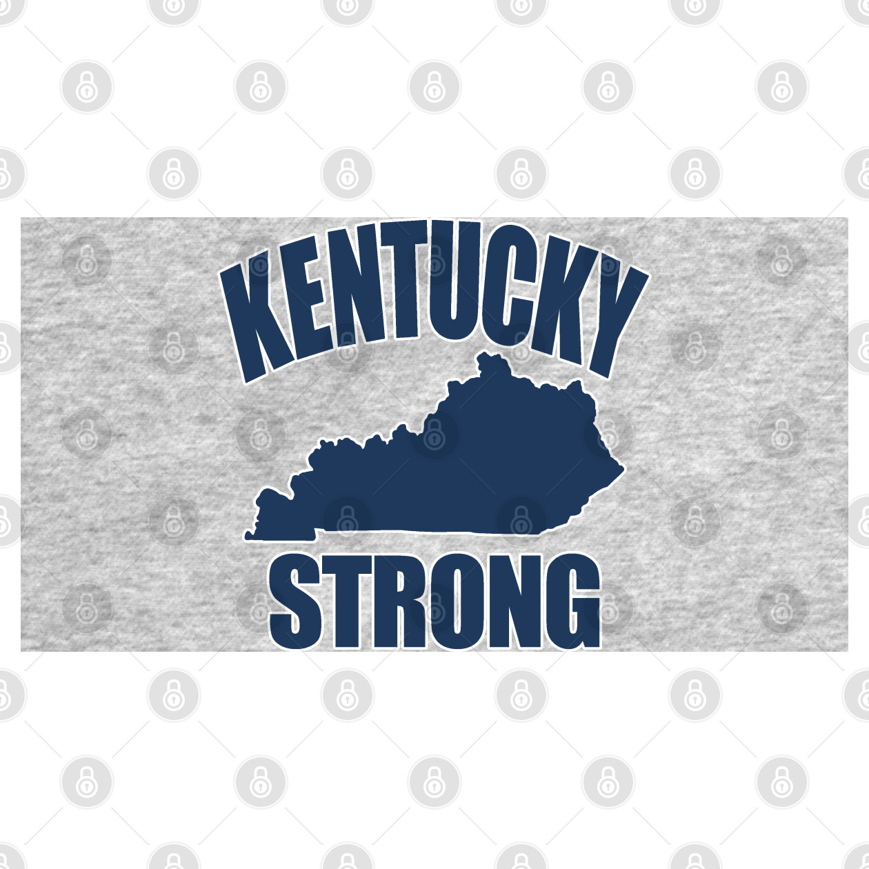 Kentucky Strong - Kentucky - T-Shirt | TeePublic