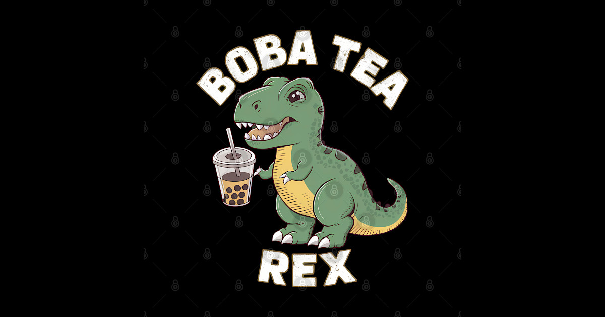 Boba Tea-Rex - Boba Tea Lover - Sticker | TeePublic
