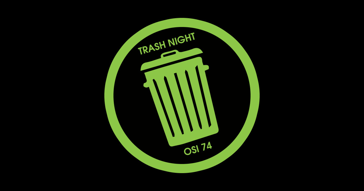 Trash Night Can Logo - Osi 74 - Sticker | TeePublic