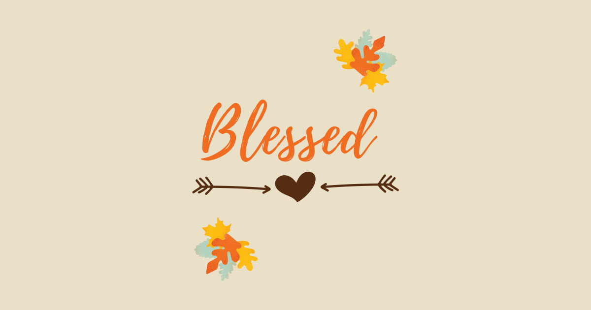 Blessed Fall Autumn Design - Blessed Fall Funny Thanksgiving - T-Shirt ...